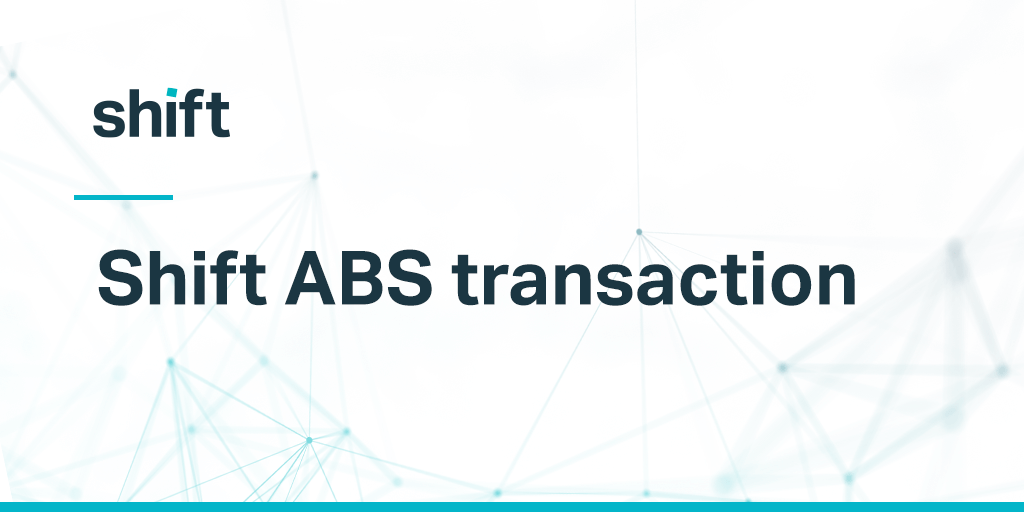 Shift completes $230 million Asset Backed Securitisation (ABS) | Shift